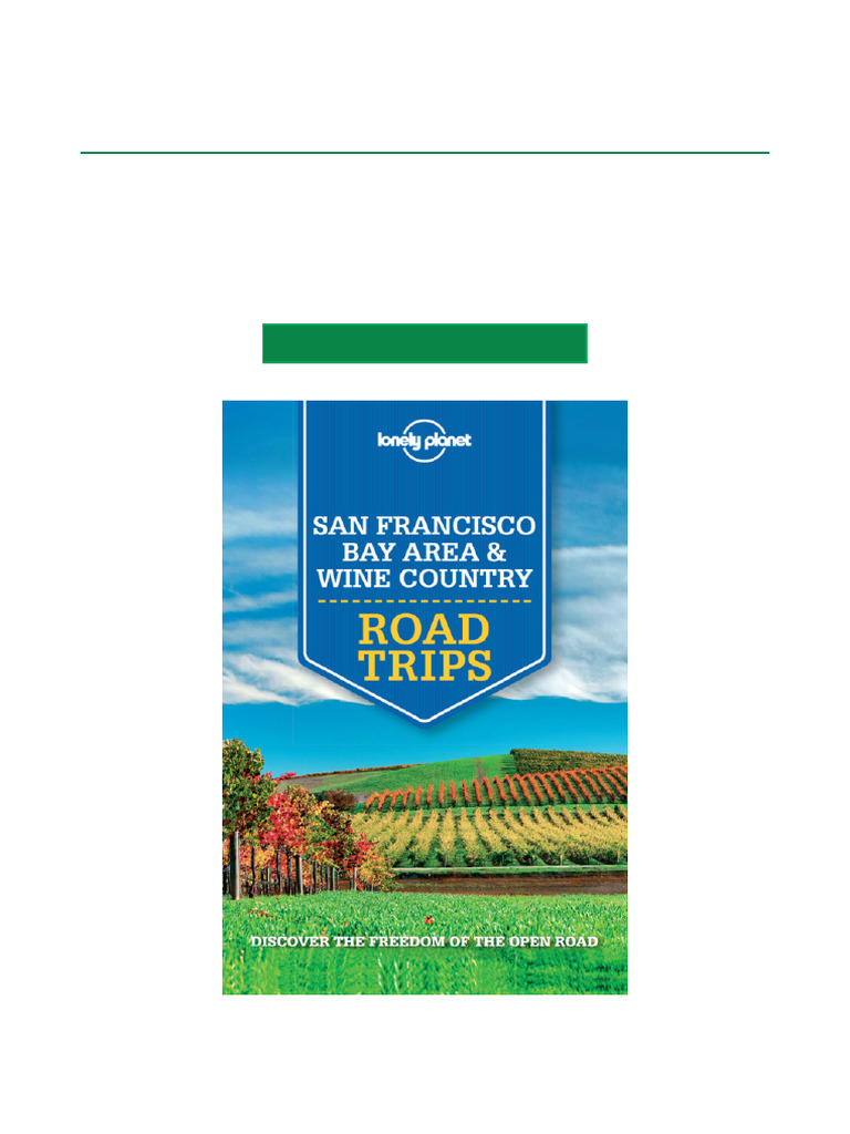 San Francisco Bay Area Road Trips Guide | PDF