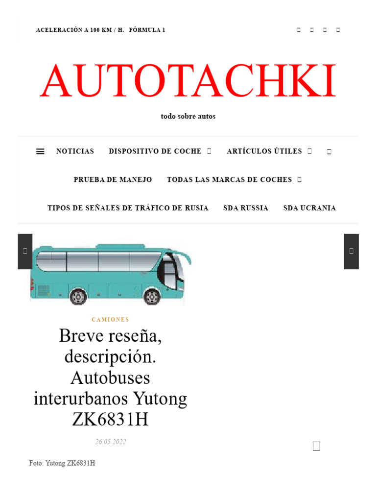 Breve Reseña, Descripción. Autobuses Interurbanos Yutong ZK6831H - AvtoTachki | PDF | Coche ...