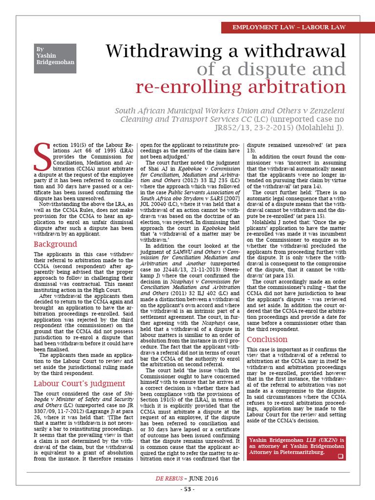 Bridgemohan 2016 Withdrawing A Withdrawal of A Dispute and Re Enrolling Arbitration South ...