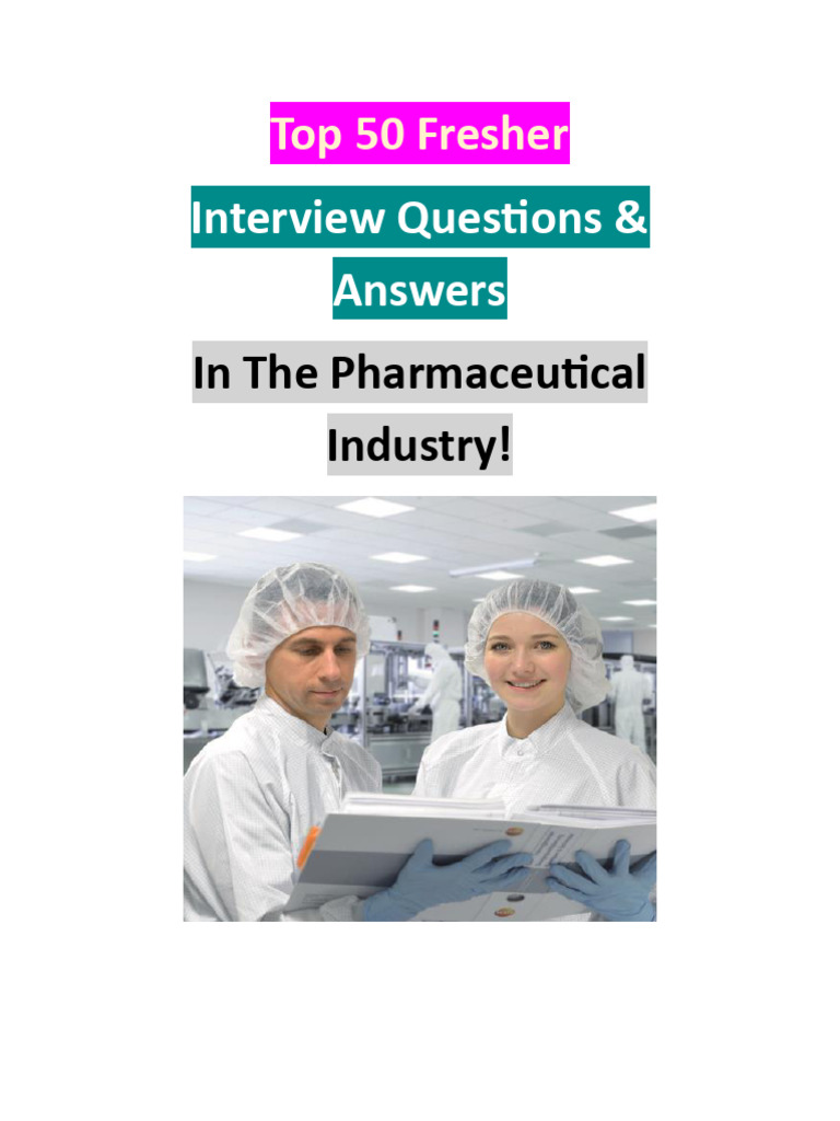 Top 50 Pharmaceutical Interview Q&A | PDF