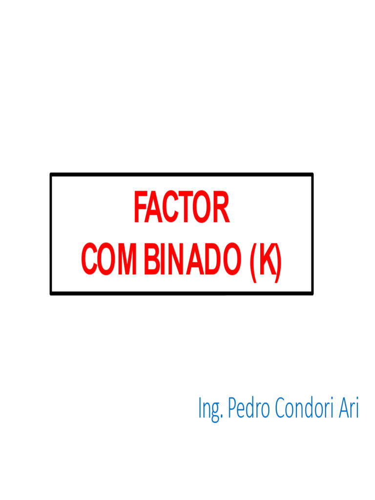 Factor Combinado (K) | PDF