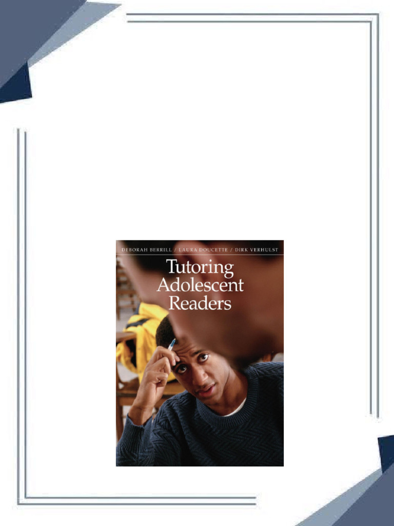 Tutoring Adolescent Readers 1st Edition Deborah P. Berrill - Quickly download the ebook to never ...