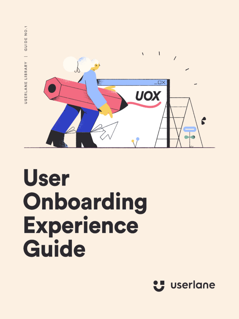 User Onboarding Experience Guidebook | PDF | Performance Indicator ...