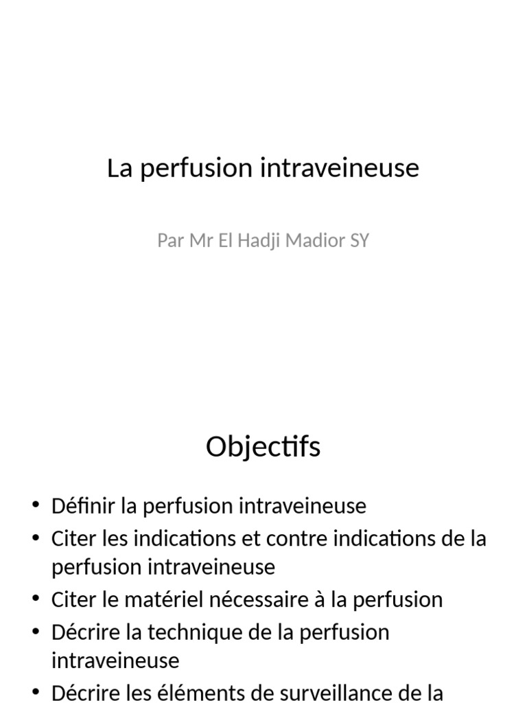 La Perfusion Intraveineuse | PDF | Thérapie intraveineuse | Spécialités ...