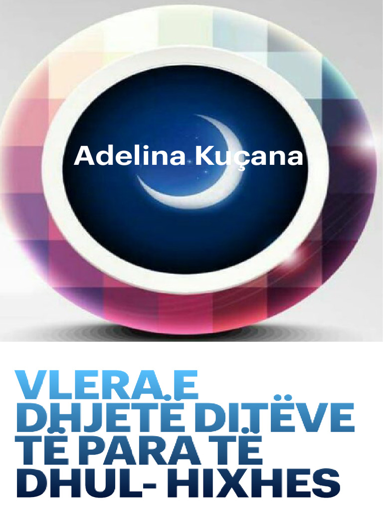 Vlera e Dhjetê Ditëve Të Dhul - Hixhes | PDF