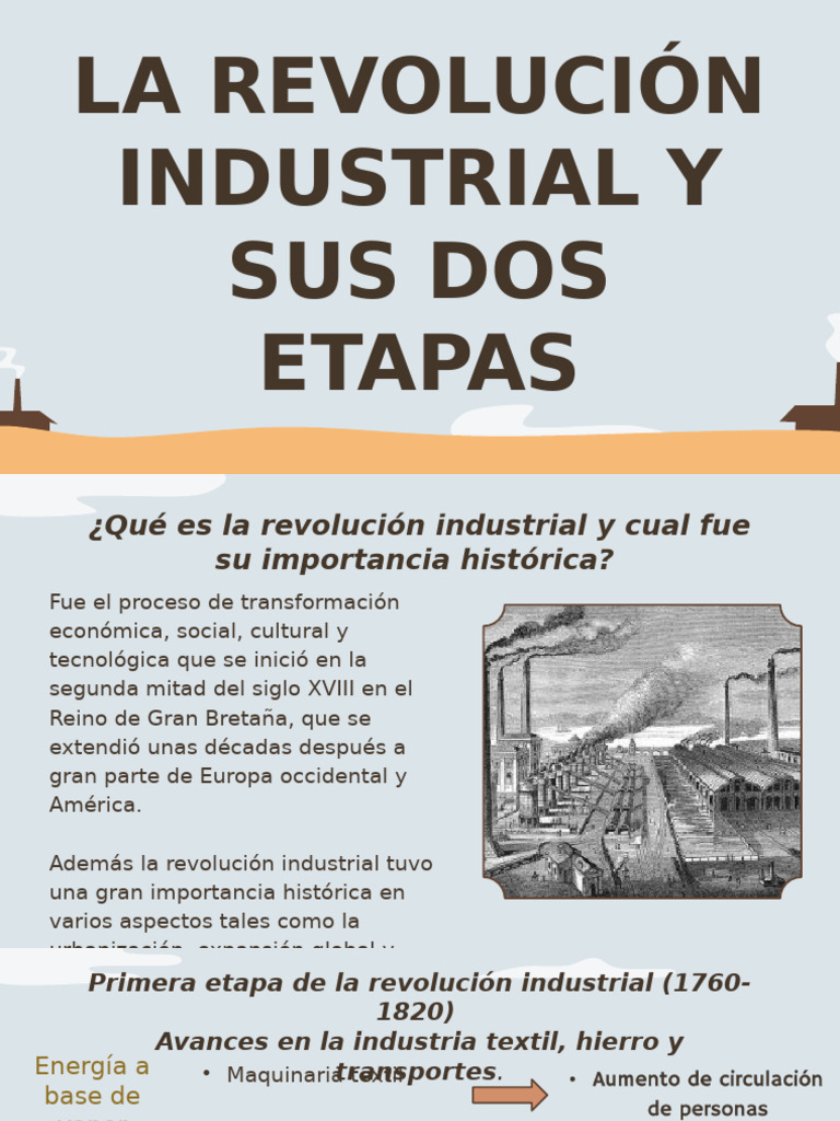 LA REVOLUCIÓN INDUSTRIAL Y SUS DOS ETAPAS | PDF