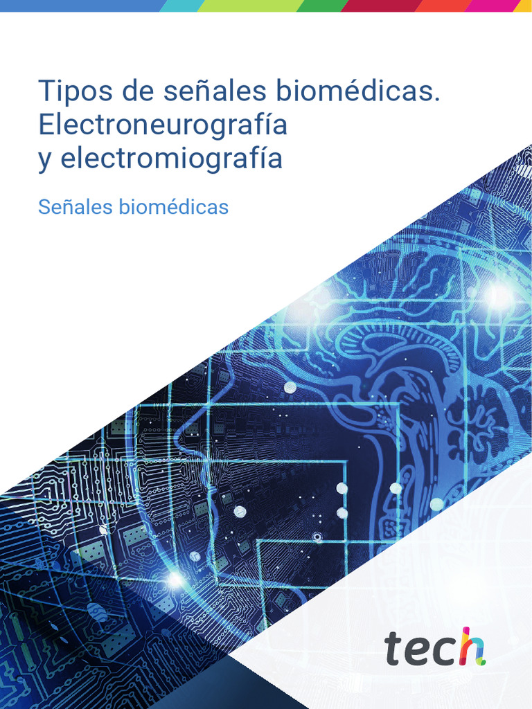 Tipos de Señales Biomédicas. Electroneurografía y Electromiografía M3T3 | PDF | Electromiografia ...