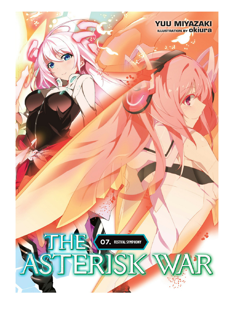 The Asterisk War - Volume 07 (Yen Press) (Kobo - LNWNCentral) | PDF