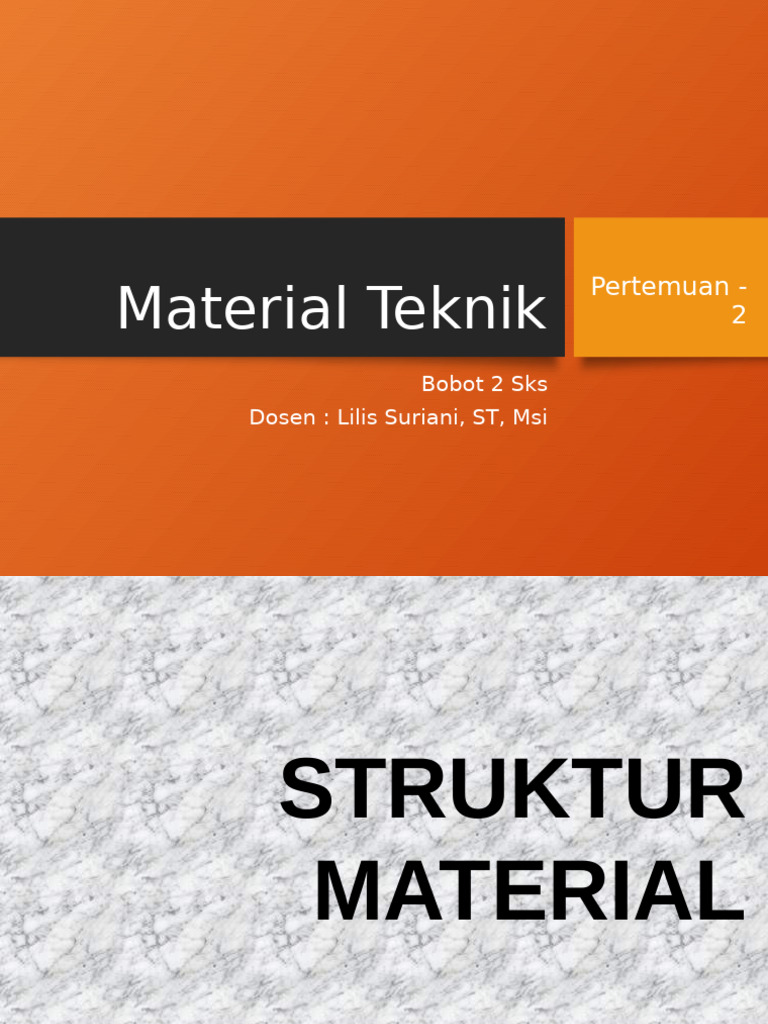 Pertemuan 2-Struktur Material | PDF
