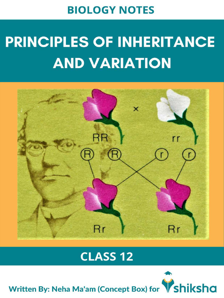 Principles of Inheritance and Variation - Compressed | PDF