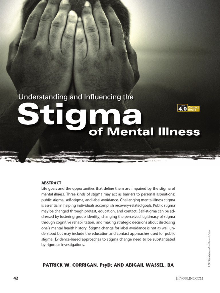 Understanding and Influenceing the stigma of mental illness | PDF | Social Stigma | Mental Disorder