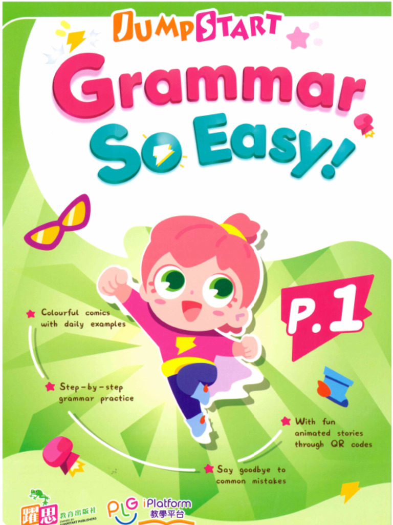 P1 ENG - JumpStart - Grammar So Easy | PDF