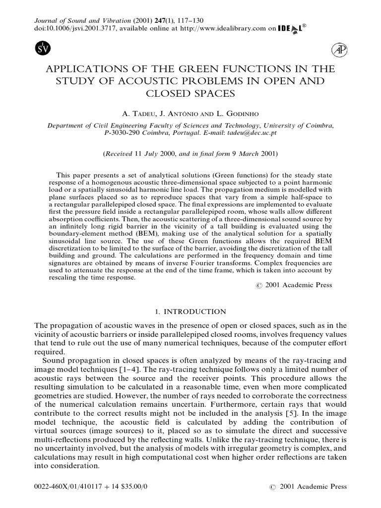 Applications of The Green Functions in The Study of Acoustic Problems in Open and Closed Spaces ...