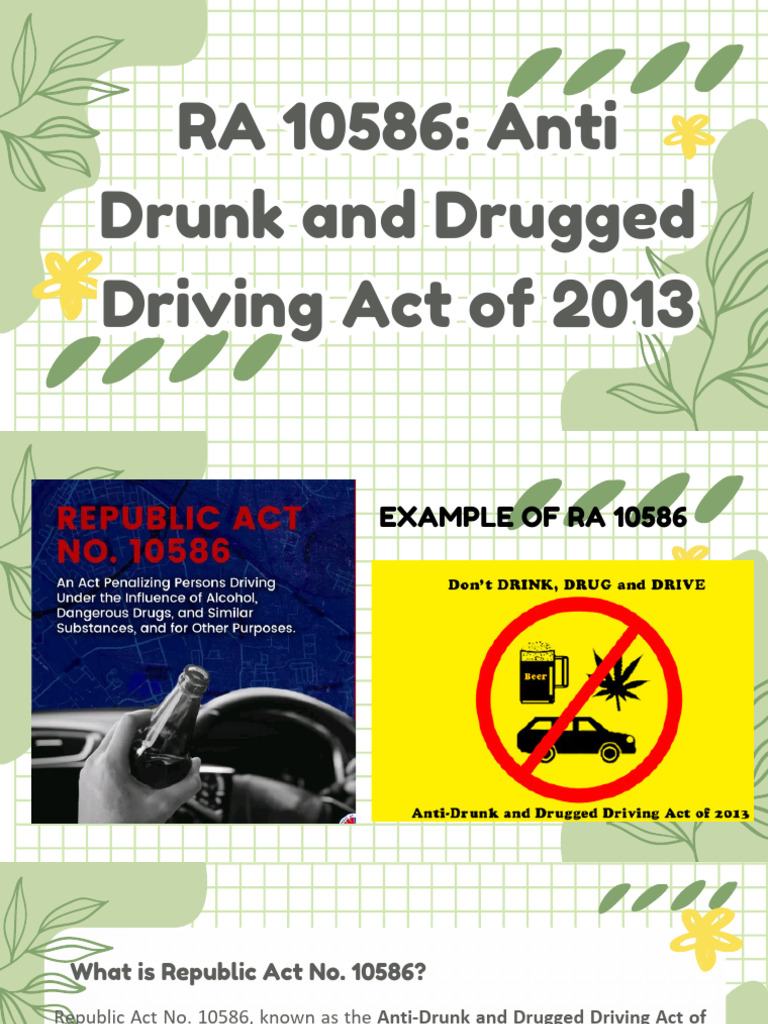 Road Safety Law: RA 10586 Guide | PDF | Driving Under The Influence ...