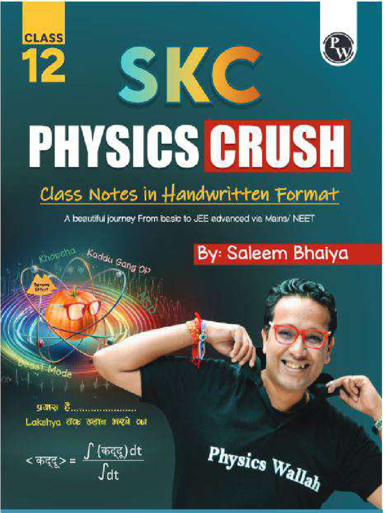 SKC PHYSICS CRUNCH SALEEM SIR by Nishuuuu | PDF