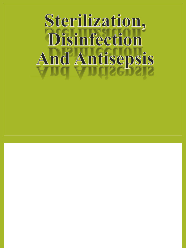 Sterilization and Disinfection Methods | PDF | Sterilization ...