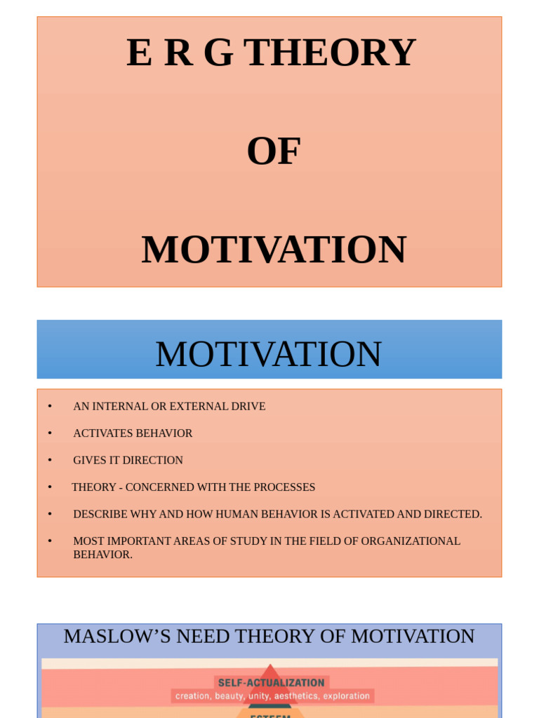 E R G theory of Motivation | PDF | Motivational | Motivation