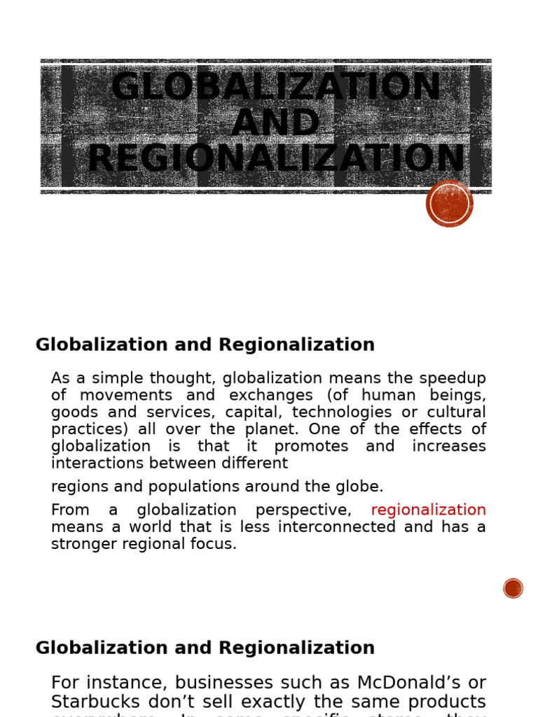 Globalization and Regionalization | PDF | Globalization | Natural Environment