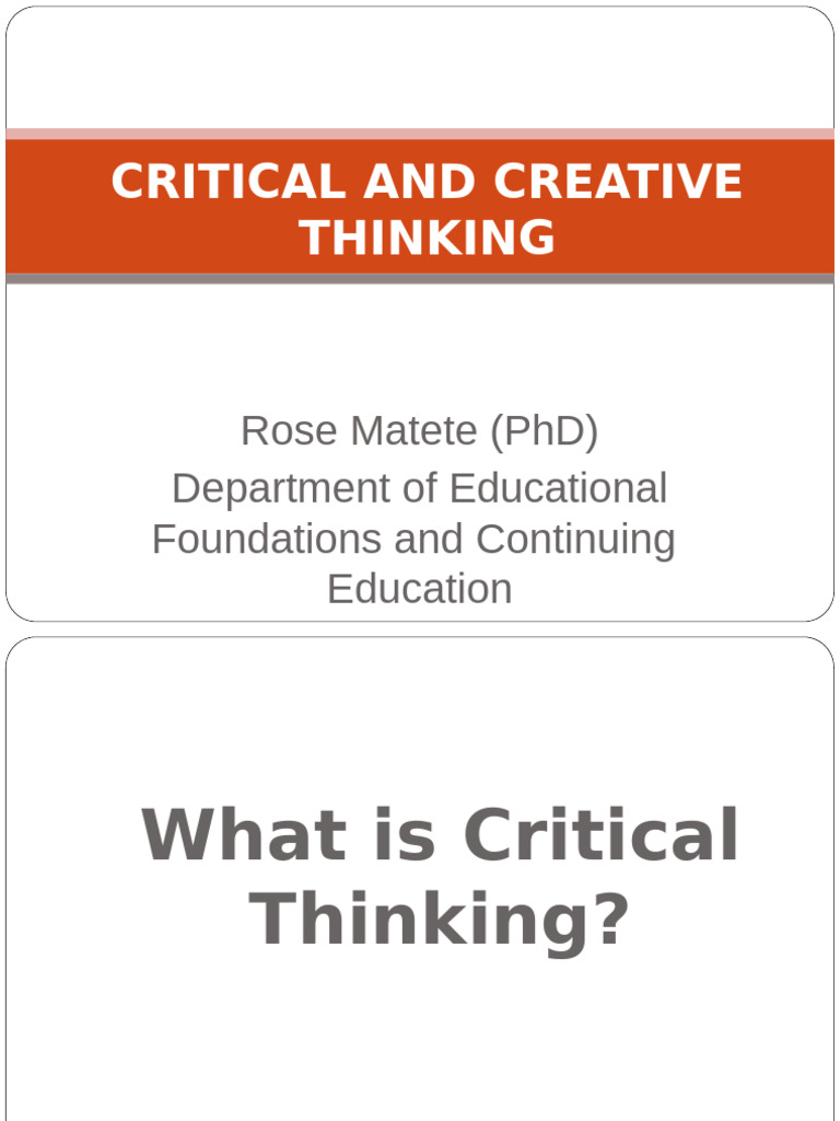 Understanding Critical and Creative Thinking | PDF | Critical Thinking | Thought