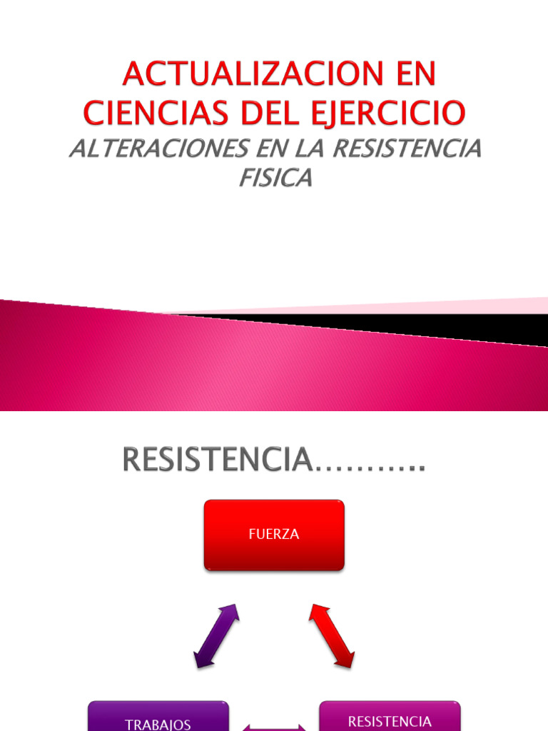 Alteraciones en La Resistencia Fisica | PDF
