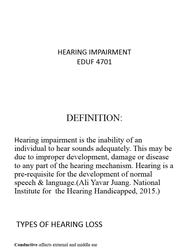 Hearing Impairment | PDF | Hearing | Hearing Loss