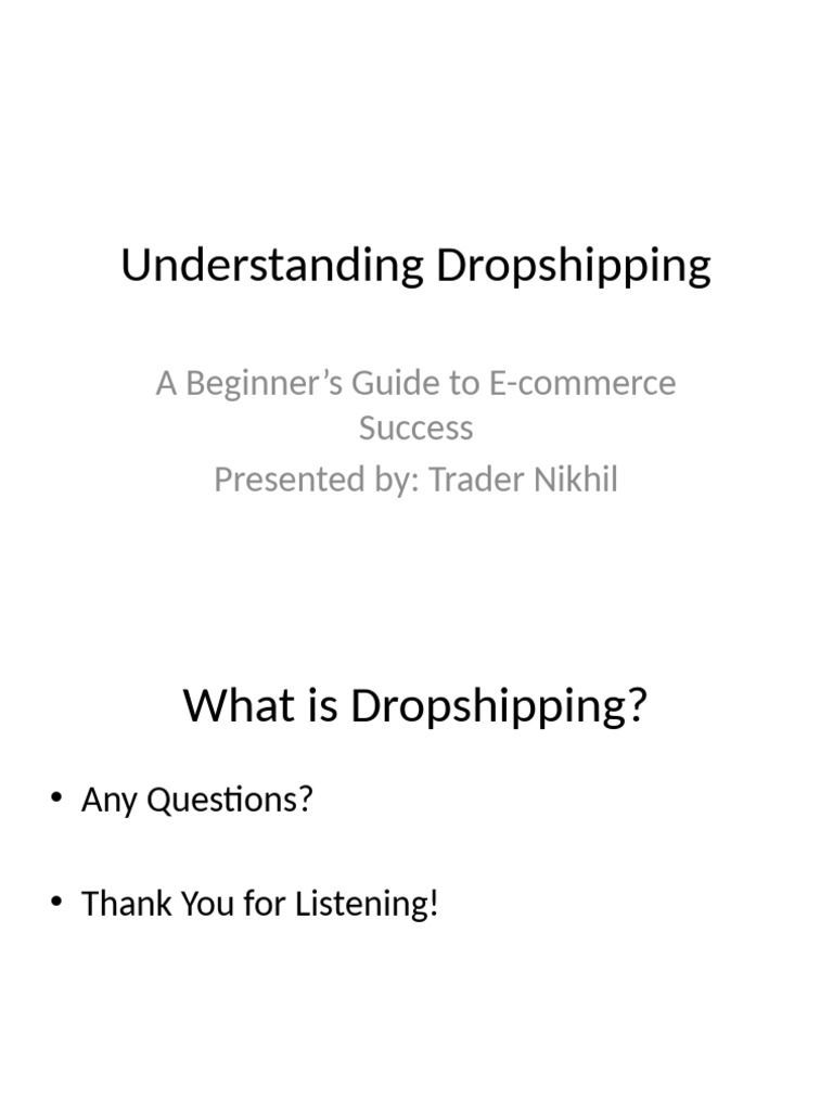 Dropshipping Presentation | PDF