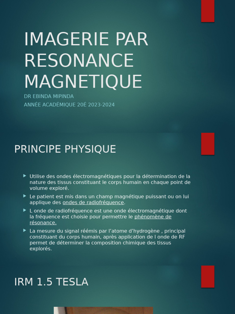 Imagerie par Résonance Magnétique : Principes et Séquences | PDF ...
