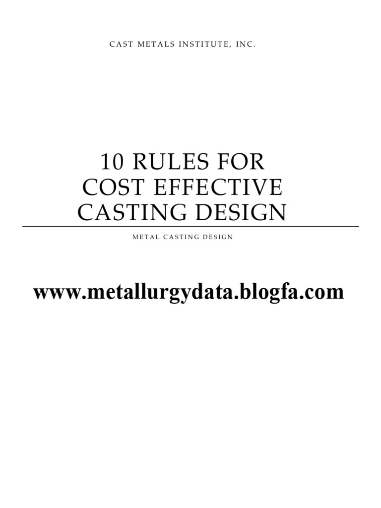 10 Rules For Cost Effective Casting Design | PDF