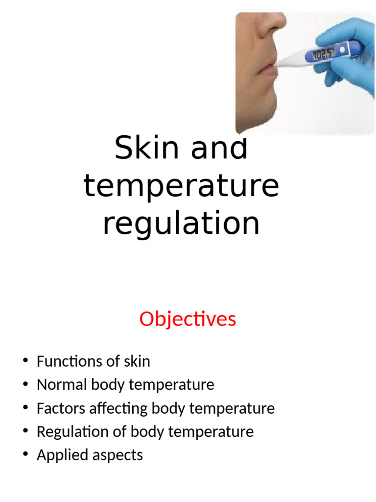 Skin & TemperatureRegulation 2-1 | PDF | Fever | Thermoregulation