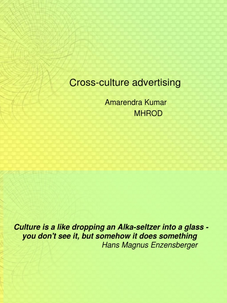 Cross-Culture Advertising: Amarendra Kumar Mhrod | PDF | Advertising ...