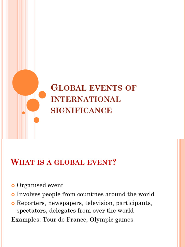 2.global Events International Significance | PDF | Tourism | Infrastructure