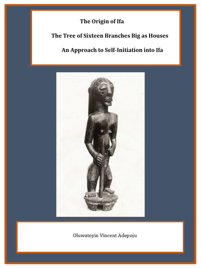 The_Origin_of_Ifa_The_Tree_of_Sixteen_Br | PDF | Wisdom | Spirituality