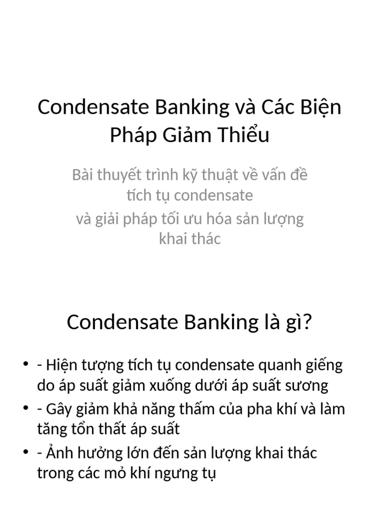 Condensate Banking Presentation Updated | PDF