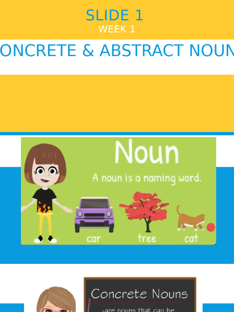 WEEK 1 - CONCRETE or ABSTRACT nouns PPTX pdf ENGLISH | PDF