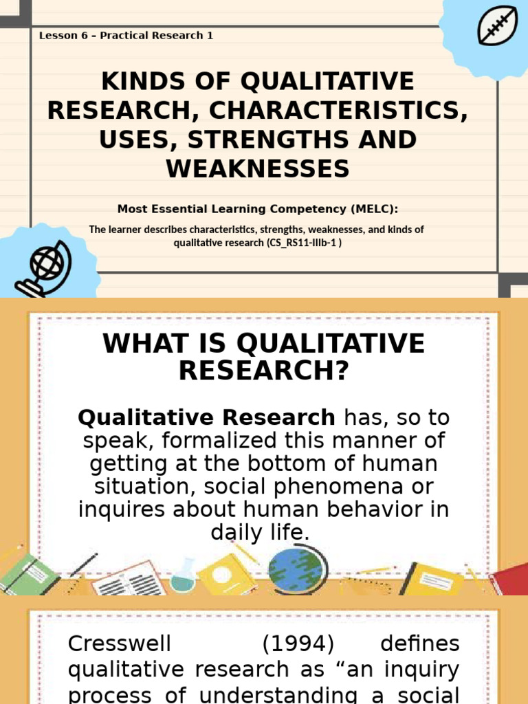 Lesson 6 - Kinds of Qualitative Research, Characteristics, Uses, Strengths and Weaknesses | PDF ...