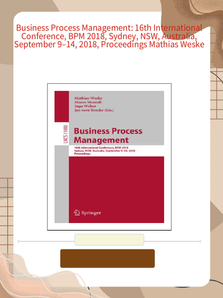 Business Process Management: 16th International Conference, BPM 2018, Sydney, NSW, Australia ...