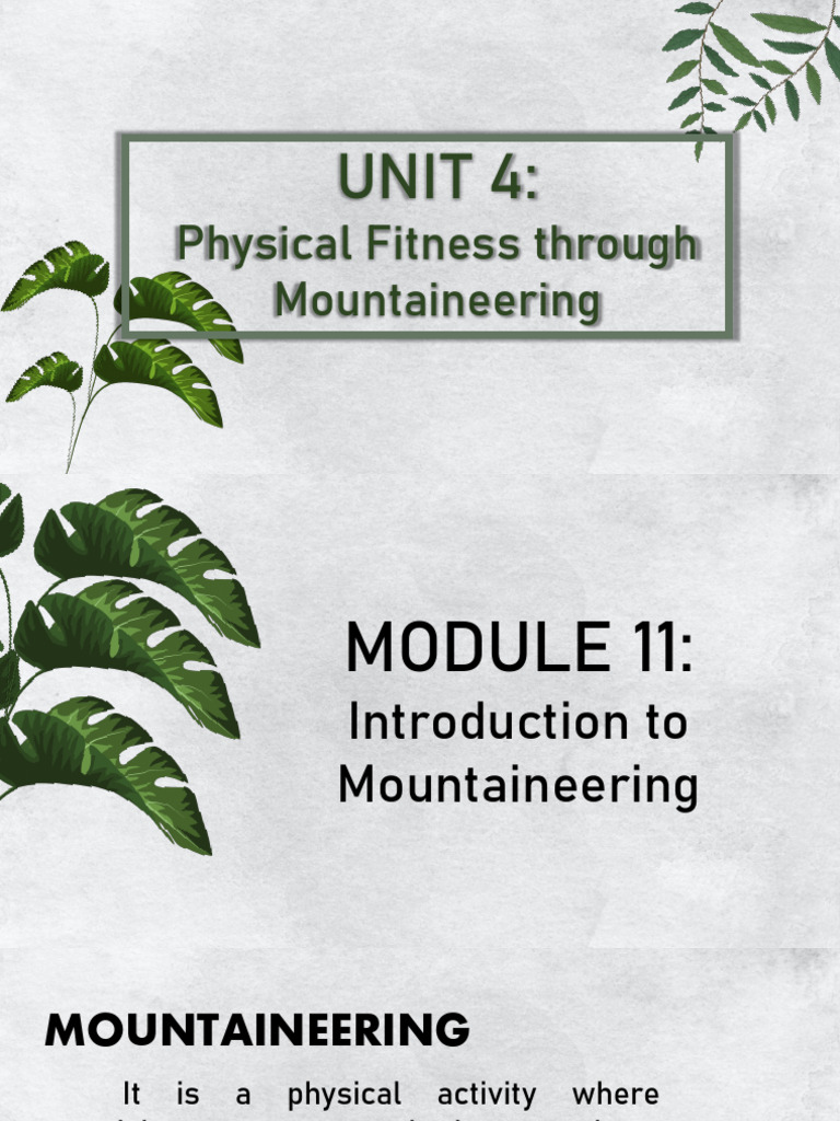 MODULE 11 Introduction To Mountaineering | PDF | Mountaineering | Mountains