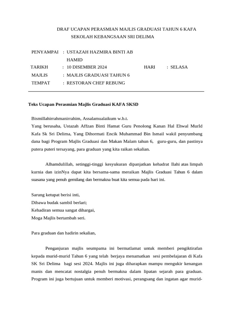 Draf Ucapan Perasmian Majlis Graduasi Tahun 6 Kafa Sekolah Kebangsaan Sri Delima | PDF