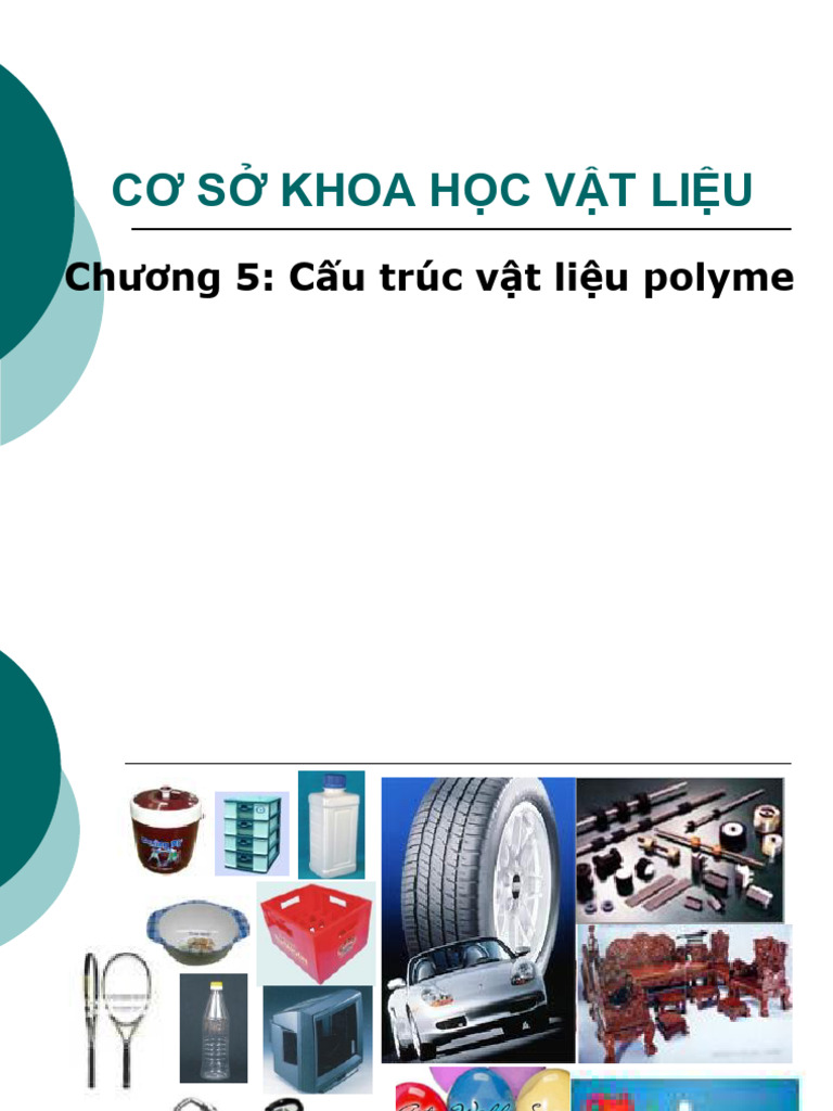Co-So-Khoa-Hoc-Vat-Lieu - Le-Van-Thang - Chuong5-6-Cau-Truc-Vat-Lieu-Polyme - (Cuuduongthancong ...