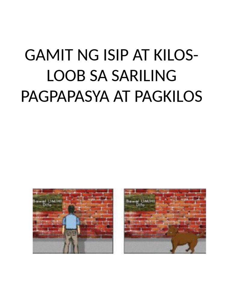Gamit NG Isip at Kilos - Loob Sa Sariling | PDF