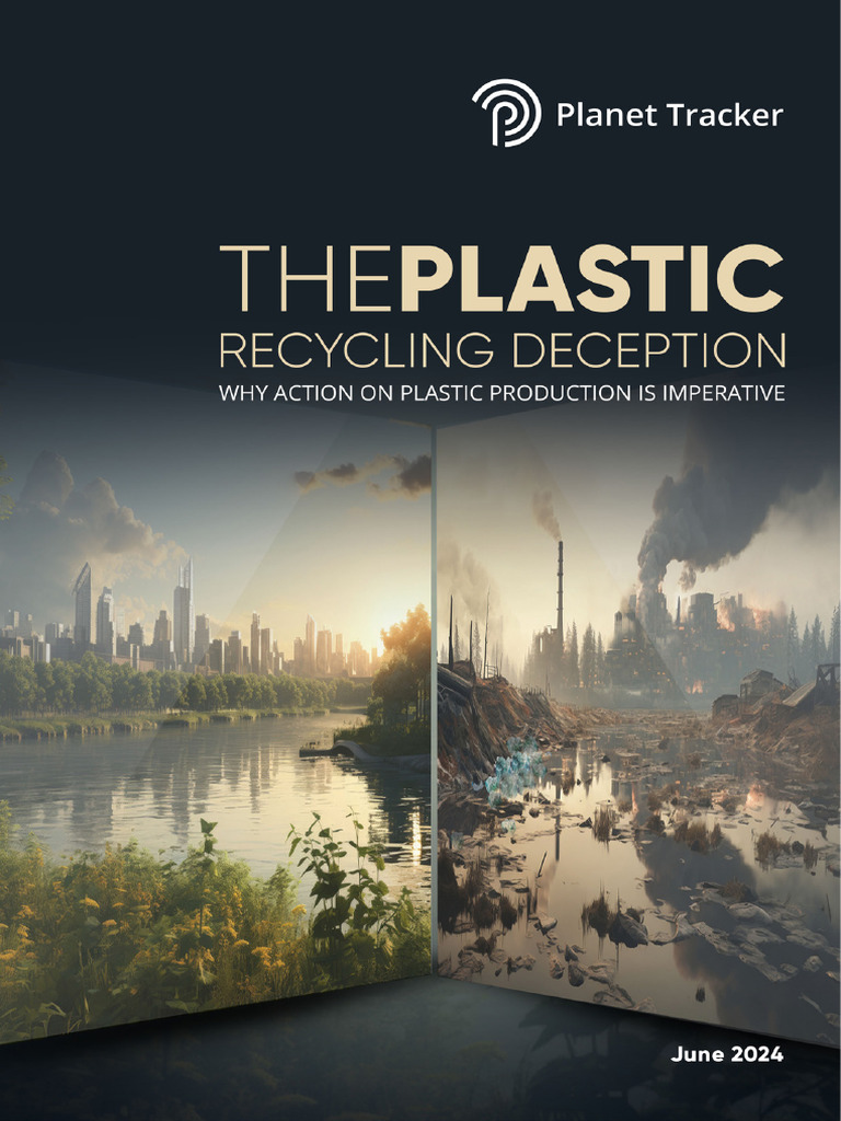 The Plastic Recycling Deception | PDF | Recycling | Plastic