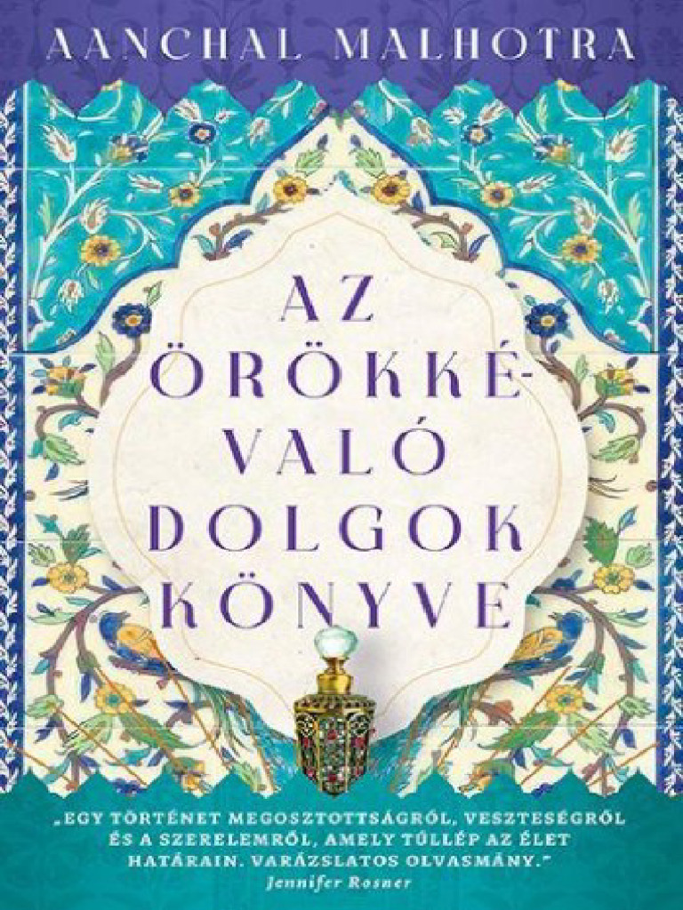 Aanchal Malhotra - Az Örökkévaló Dolgok Könyve | PDF