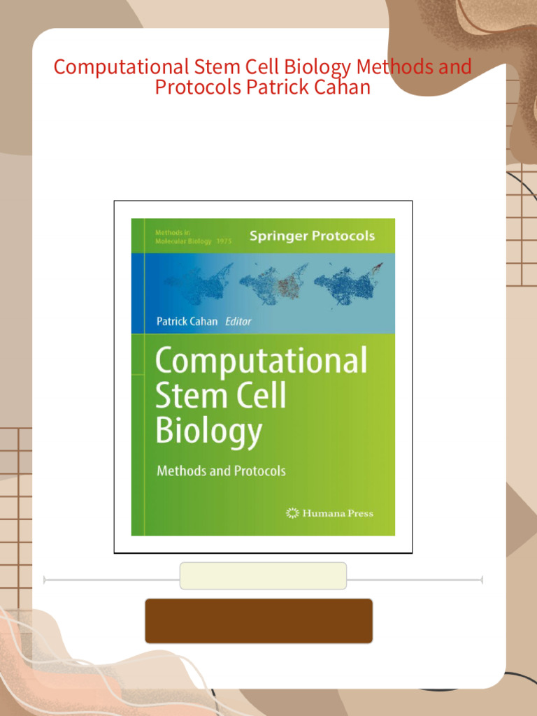 Computational Stem Cell Biology Methods and Protocols Patrick Cahan ...