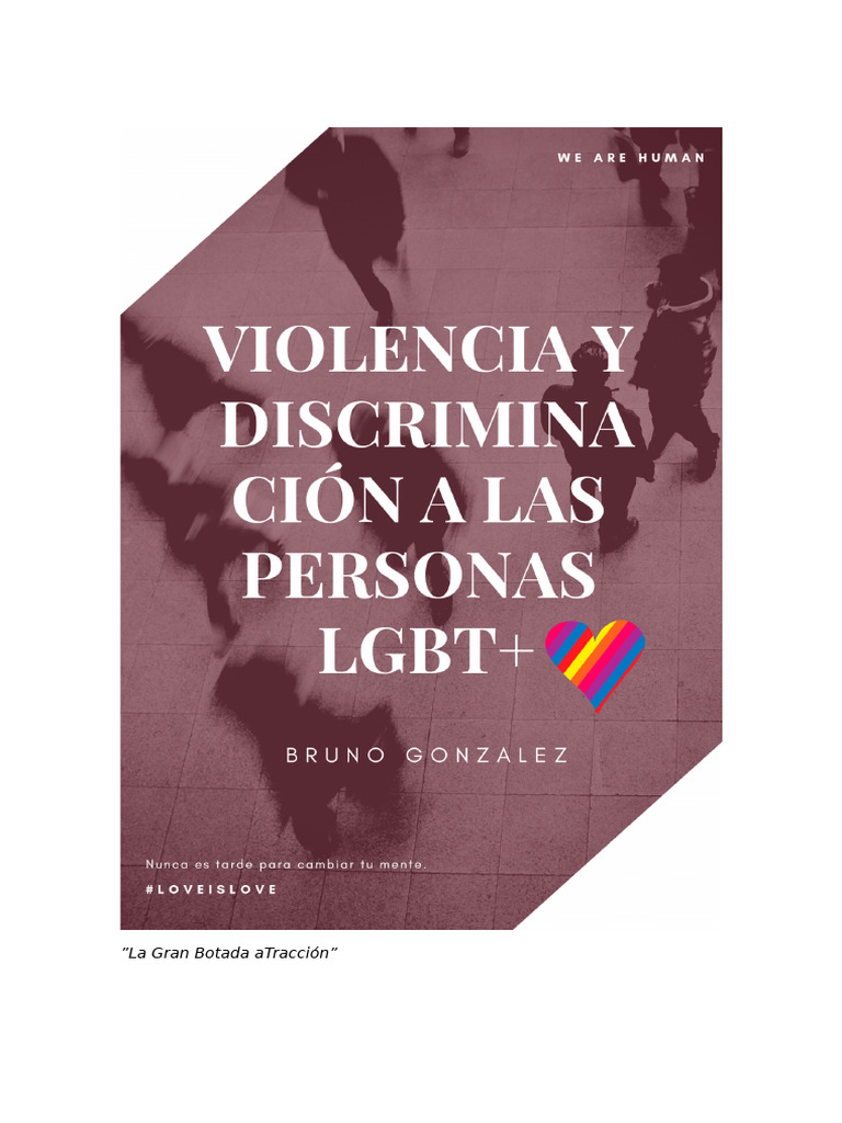 Violencia y Discriminacion A Las Personas LGBT+ Por Bruno Gonzalez | PDF | La sexualidad humana ...