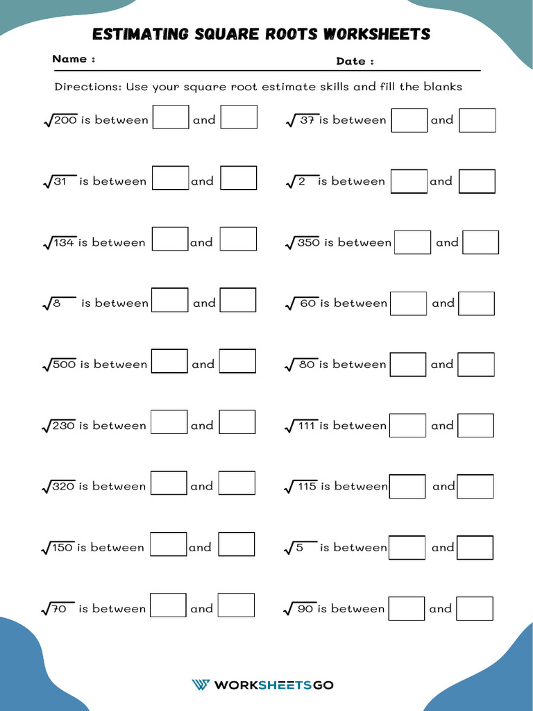 Estimating Square Roots Worksheets 1 | PDF