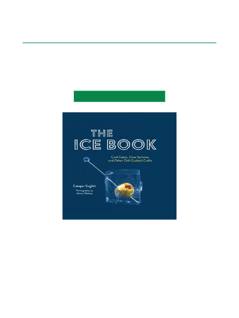 Engage With The Ice Book Cool Cubes, Clear Spheres, and Other Chill ...