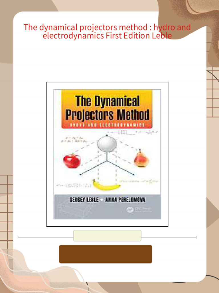 The Dynamical Projectors Method: Hydro and Electrodynamics First Edition Leble | PDF | Waves ...
