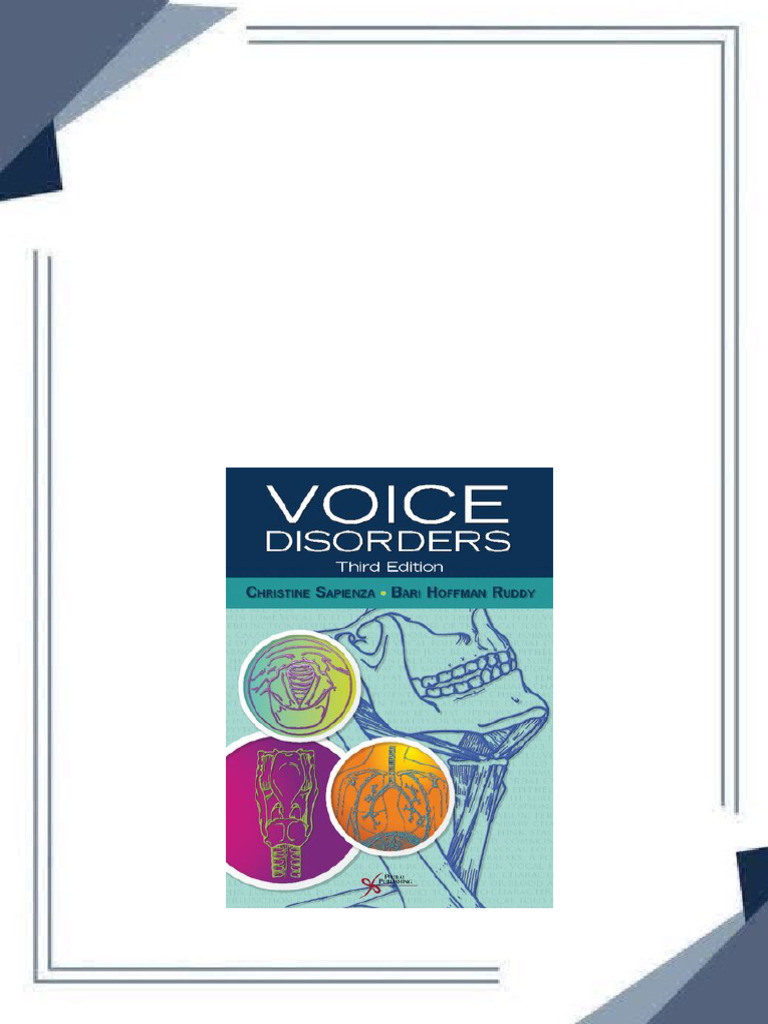 Voice Disorders 3rd Edition Christine M. Sapienza - Read the ebook ...
