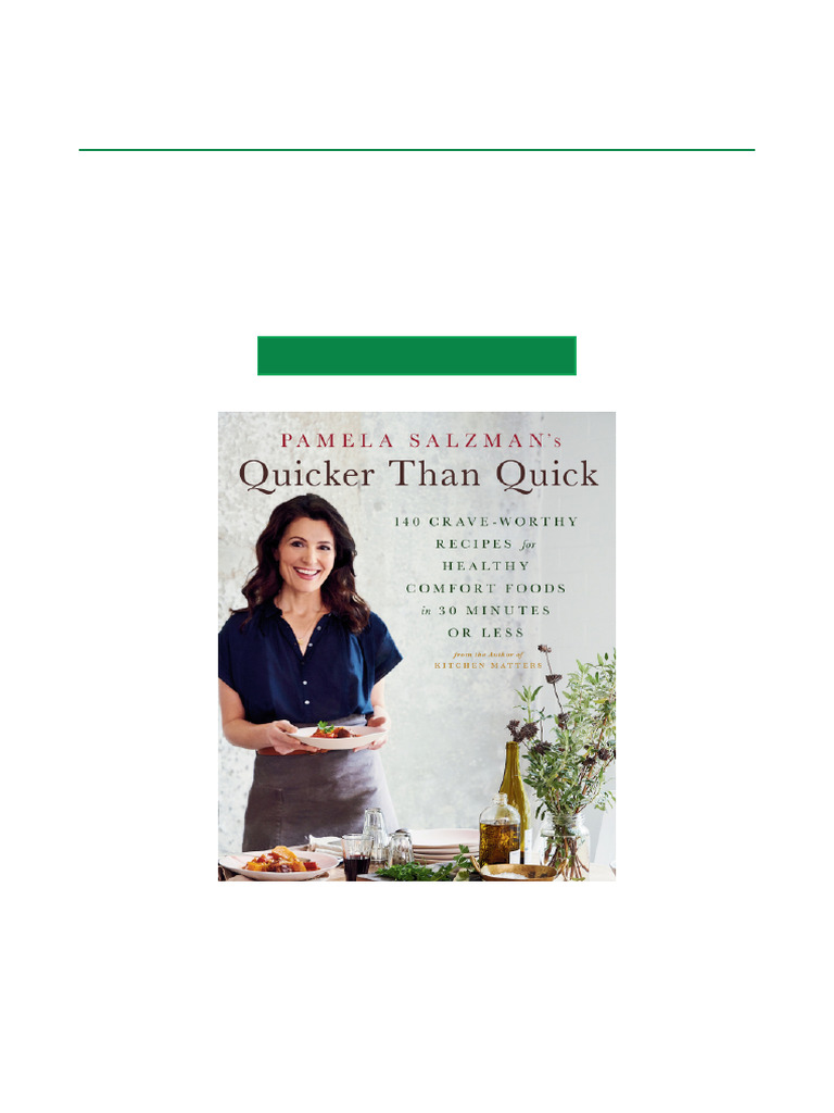 Engage With Pamela Salzman's Quicker Than Quick 140 Crave Worthy ...