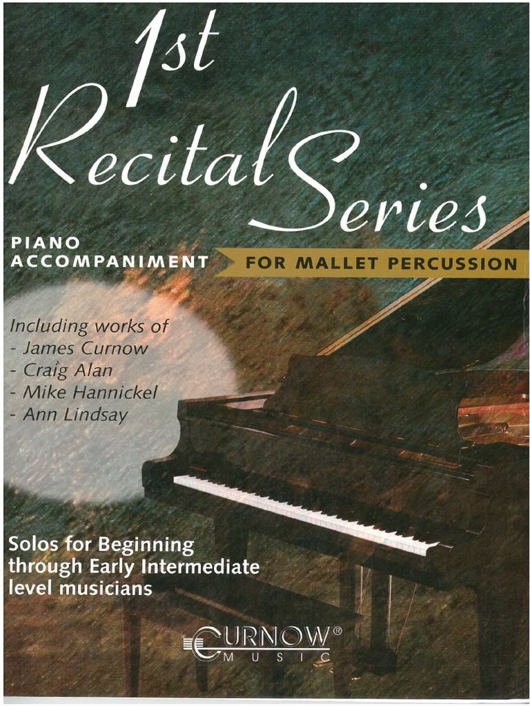 1st Recital Series For Mallet Percussion - Acompanh | PDF